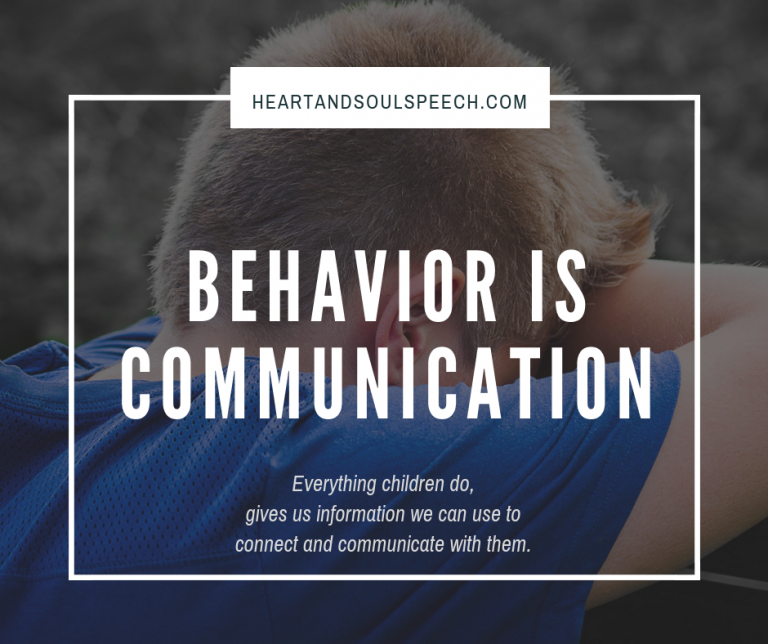 Behavior as Communication - Part I – Heart & Soul Speech